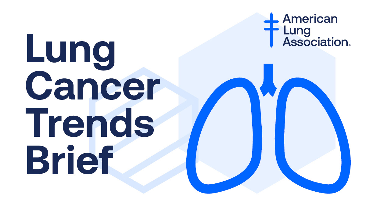 Lung Cancer Trends Brief | American Lung Association