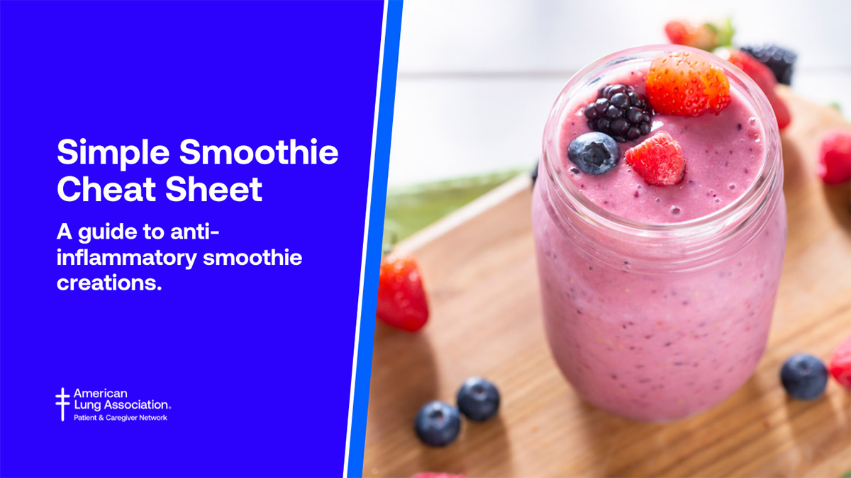 Simple Smoothie Cheat Sheet | PCN Wellness Hub | American Lung Association